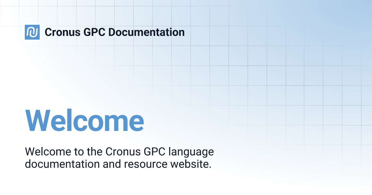 Welcome | Cronus GPC Documentation
